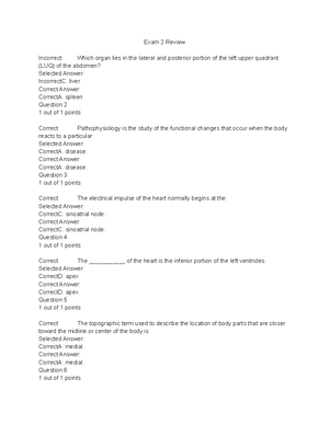 Exam 5 - Exam 5 EMT - Question 1 1 out of 1 points Correct Common signs ...