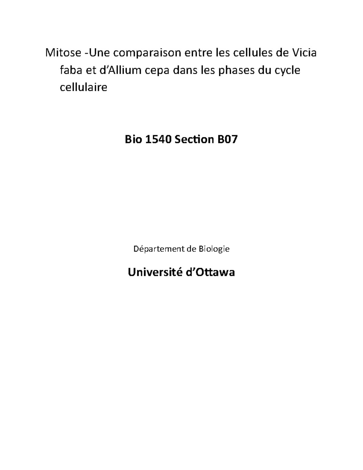 Bio 1540 Rapport de Laboratoire sur la Mitose et ses Phases - Studocu