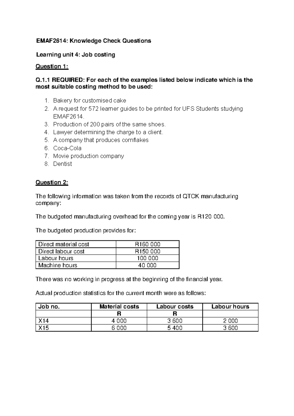 EMAF2614: LU4 Knowledge Check - Job Costing Methods Questions - Studocu