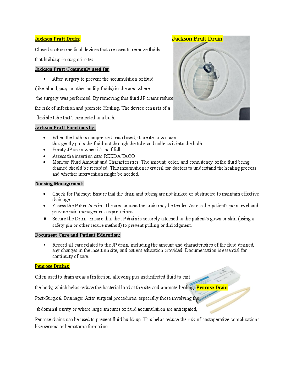 Drains: Nursing Management and Care for JP & Penrose Drains - Studocu