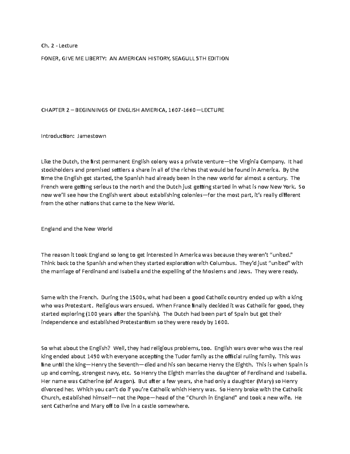 1301 lecture 2 - Karen D - Ch. 2 - Lecture FONER, GIVE ME LIBERTY: AN ...