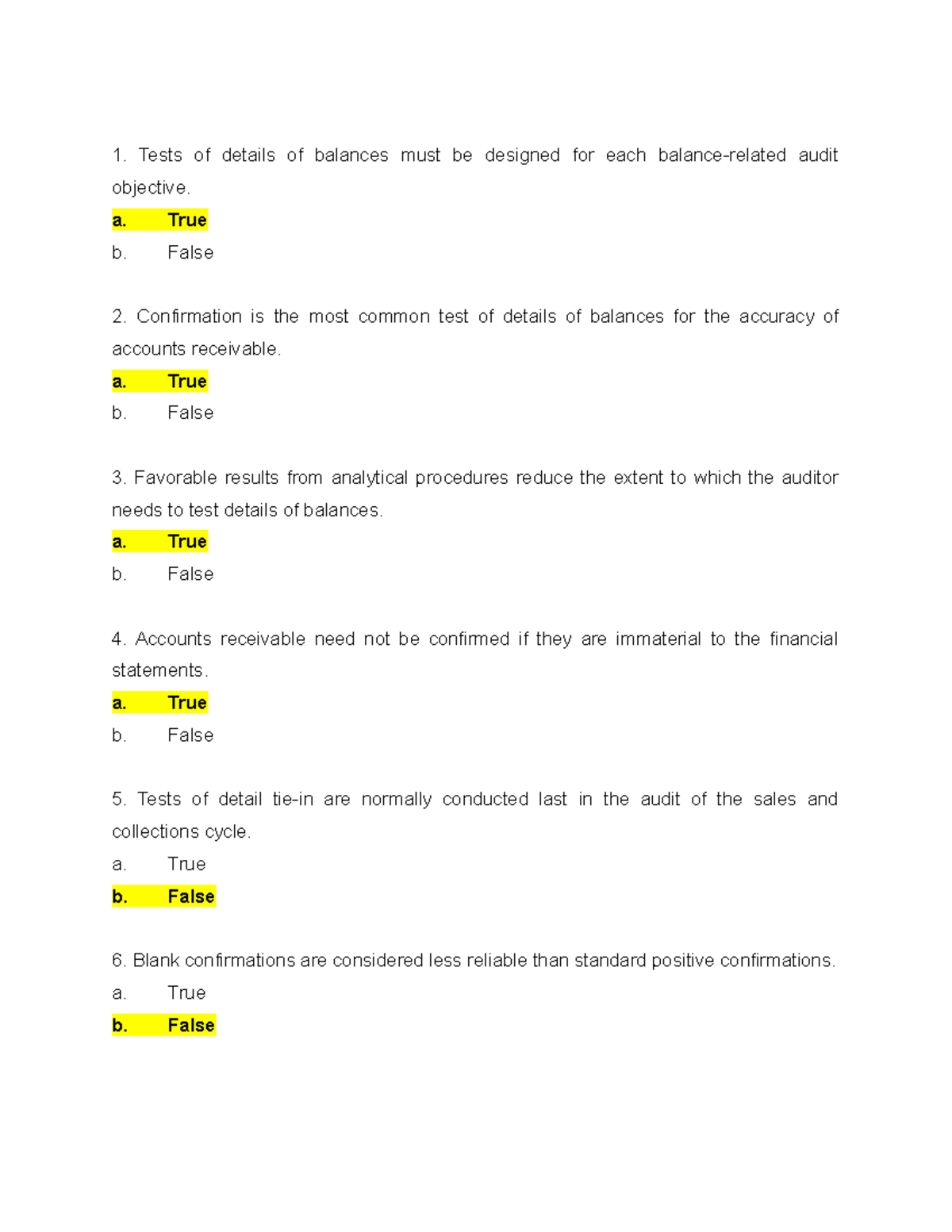 Audit – QUIZ - Tests of details of balances must be designed for each ...