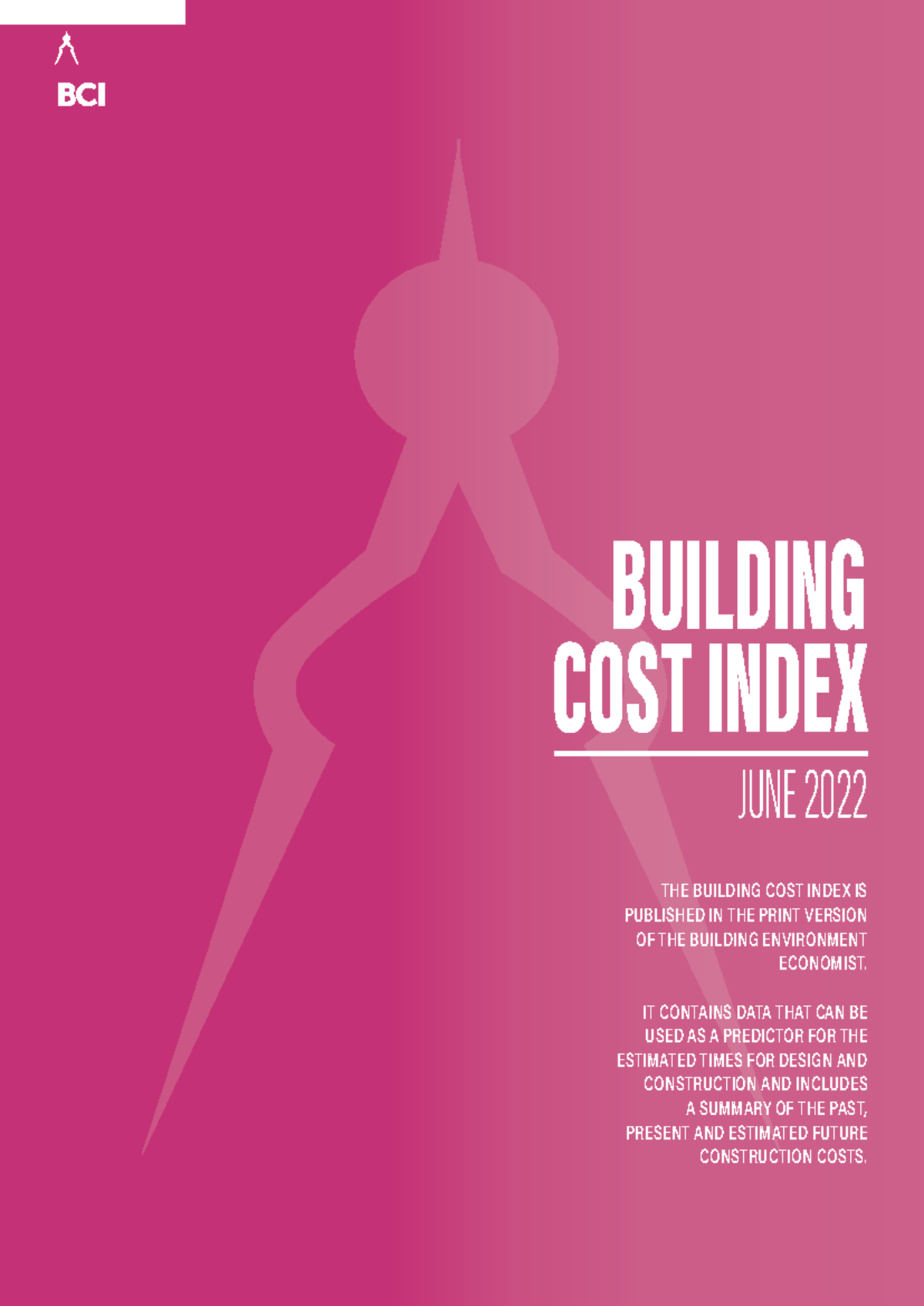 Building Cost Index (BCI) AIQS June 2022 Data Insights - Studocu