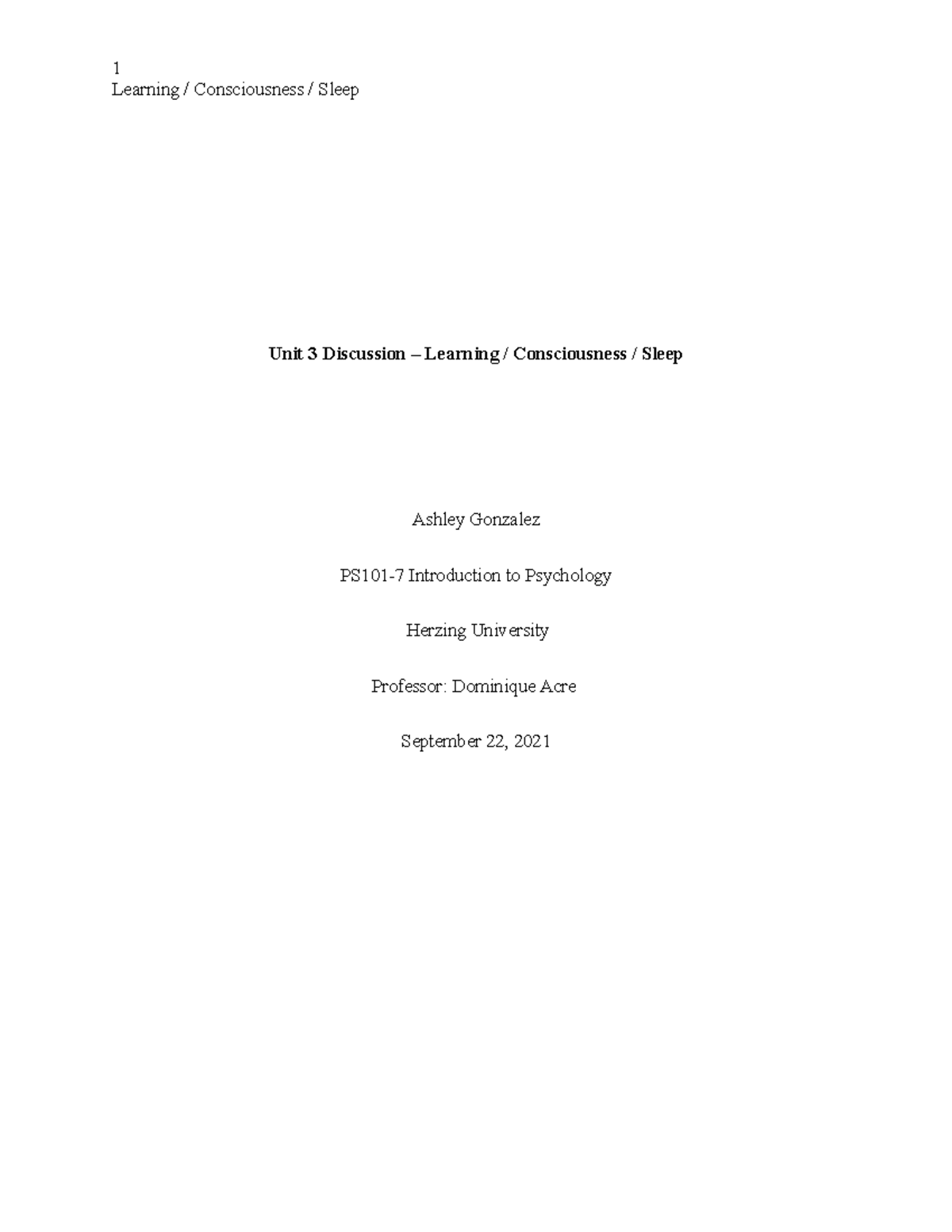 Unit 3 Discussion: Learning, Consciousness & Sleep (PS101) - Studocu