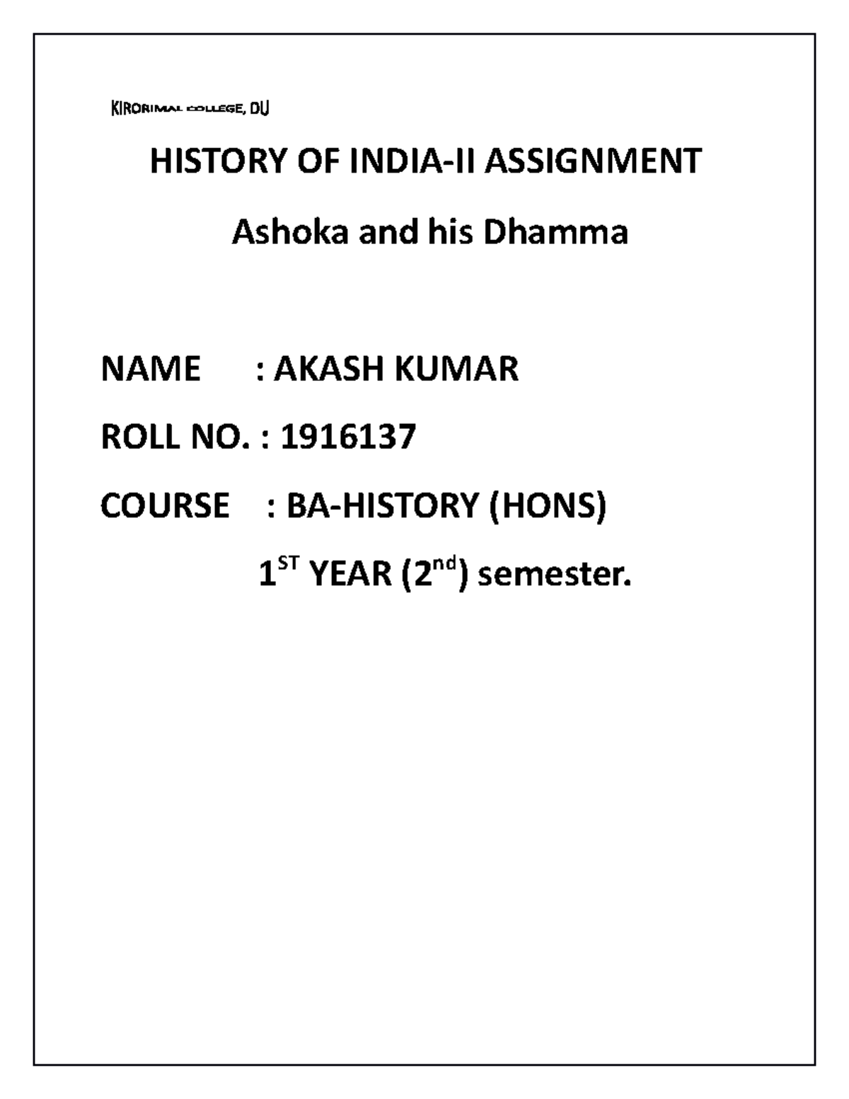 Ashoka and His Dhamma: Insights from BA-HISTORY (HONS) 1st Year - Studocu