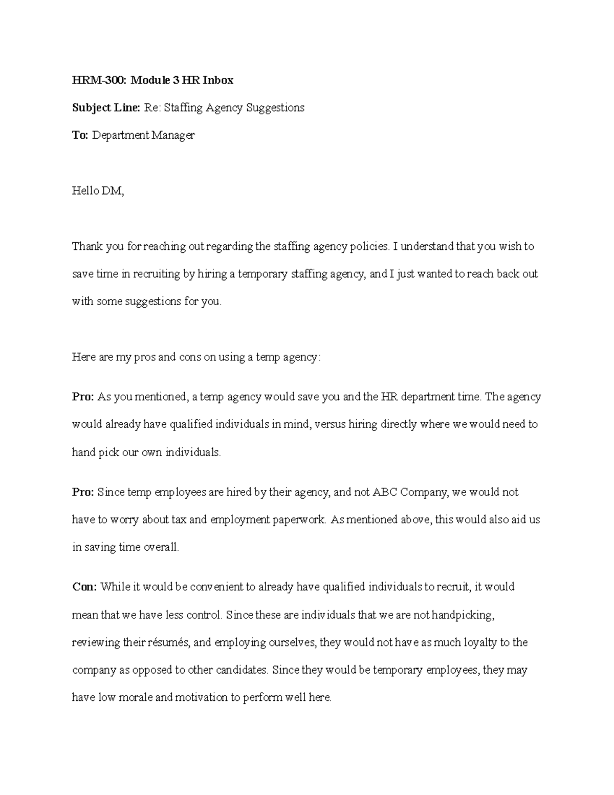 HRM-300 Module 3 HR Inbox - HRM-300: Module 3 HR Inbox Subject Line: Re: Staffing Agency ...