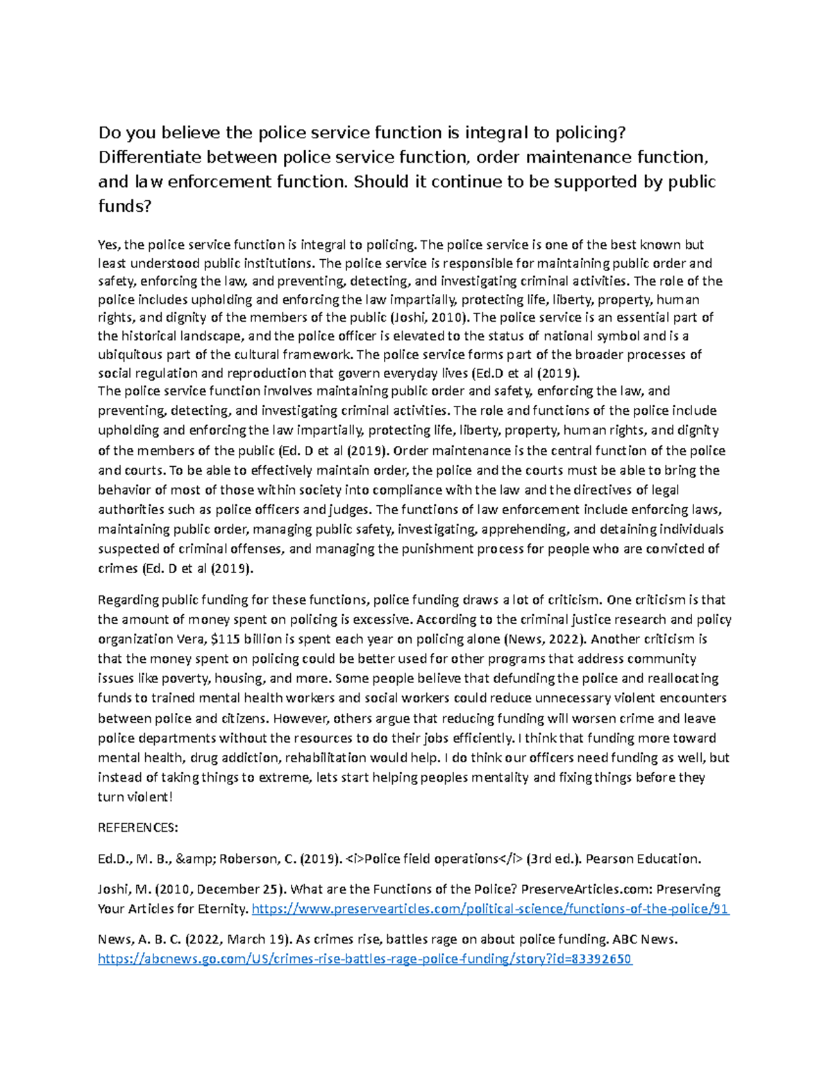 POL 101 Topic 2 DQ 2: Integral Functions of Police Service Explained ...