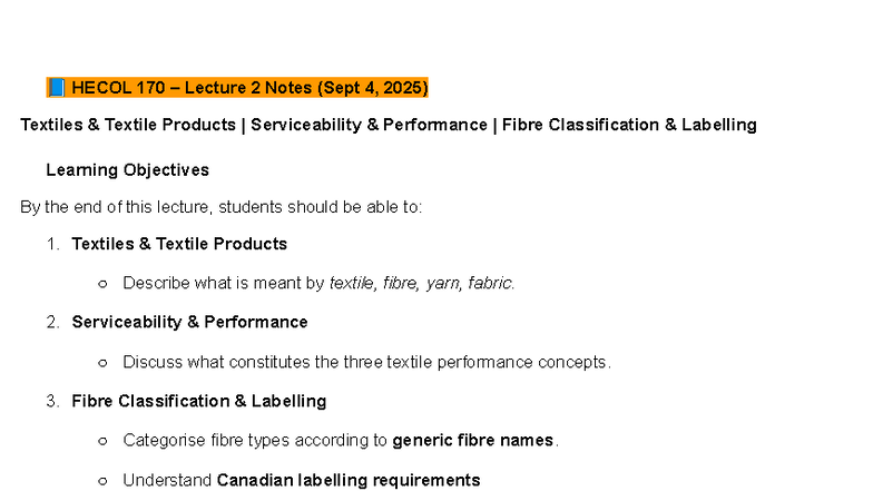 HECOL 170 Lecture 2 & 4 Notes: Textiles & Fibre Properties Overview ...
