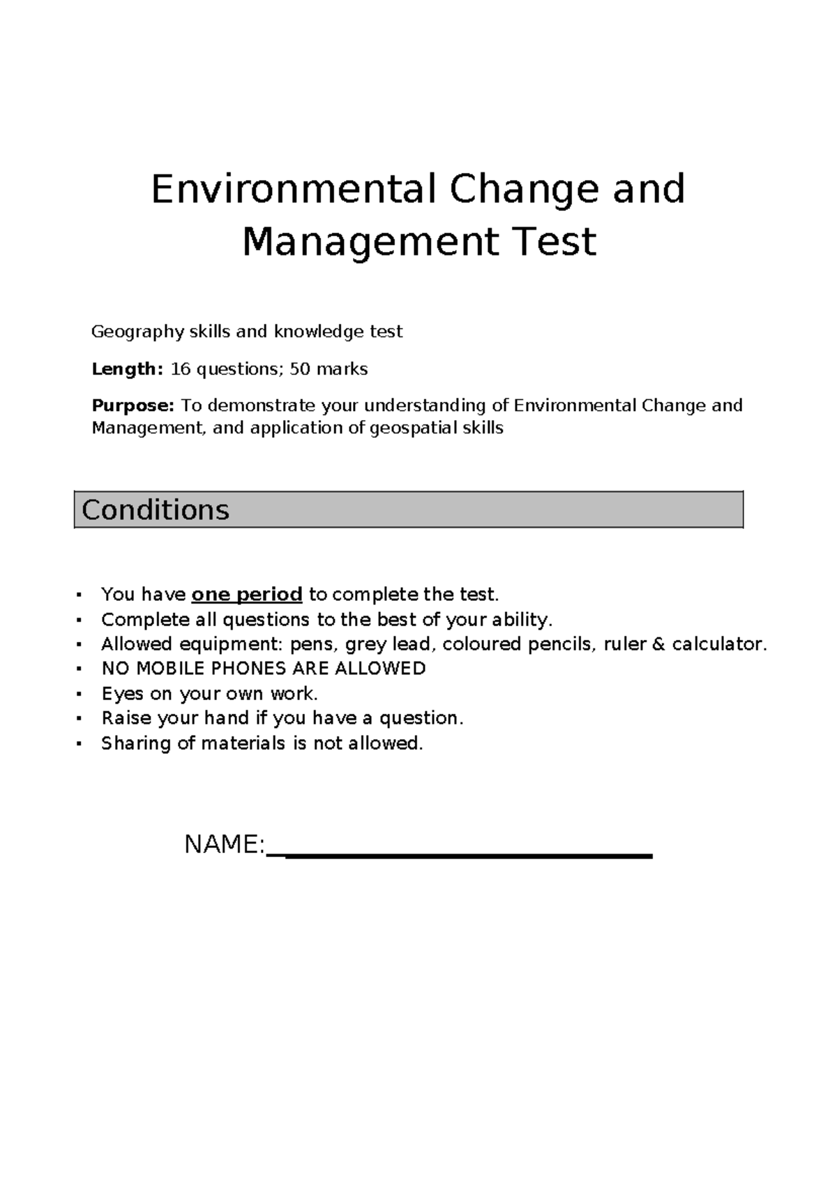 ENVIRONMENTAL CHANGE & MANAGEMENT TEST: GEOGRAPHY SKILLS ASSESSMENT ...