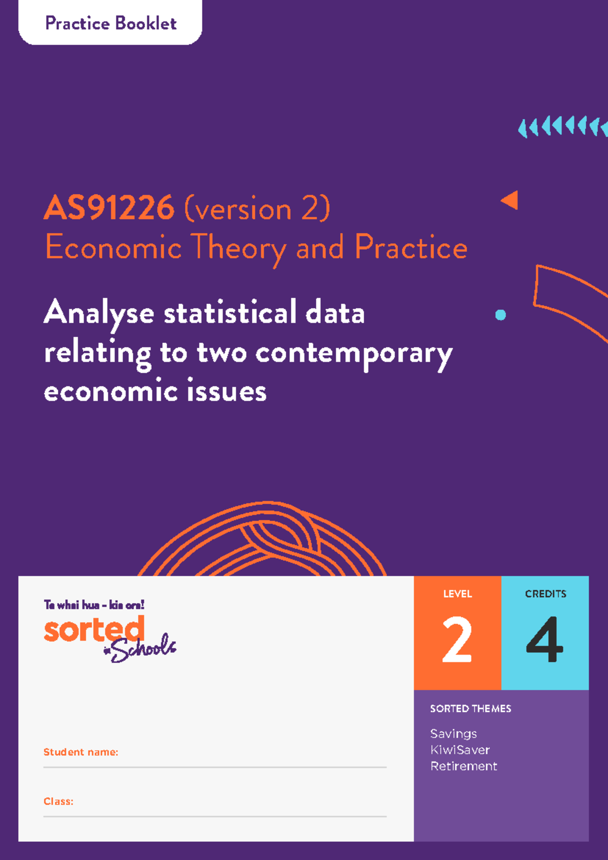 AS91226 Practice Booklet: Analyzing Economic Issues & Statistical Data ...