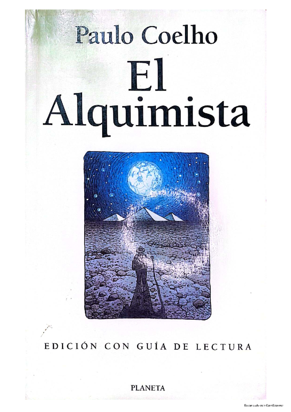 El Alquimista de Paulo Coelho: análisis y guía de lectura - Studocu