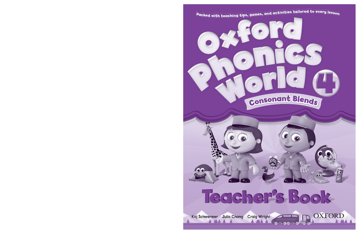 Oxford Phonics World 4: Comprehensive Teacher's Guide - Studocu