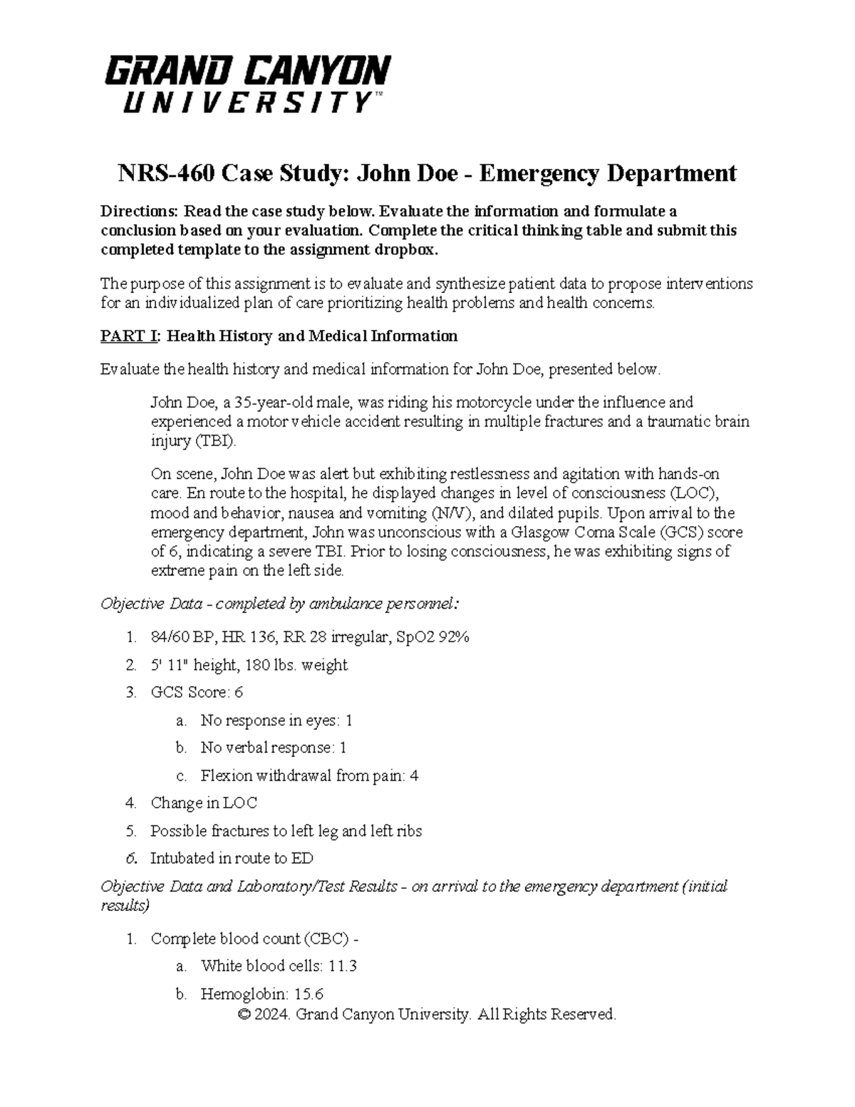 NRS-460-RS-T1-Case Study: John Doe's Emergency Care Evaluation - Studocu