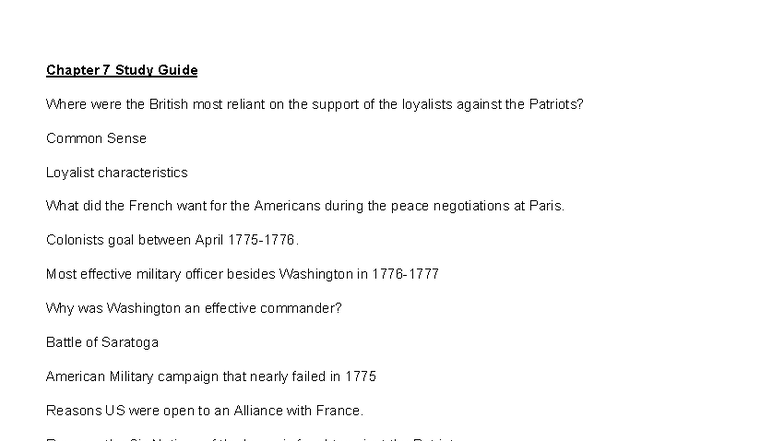 Chapter 7 Study Guide: Loyalists, French Alliance, and Key Battles ...