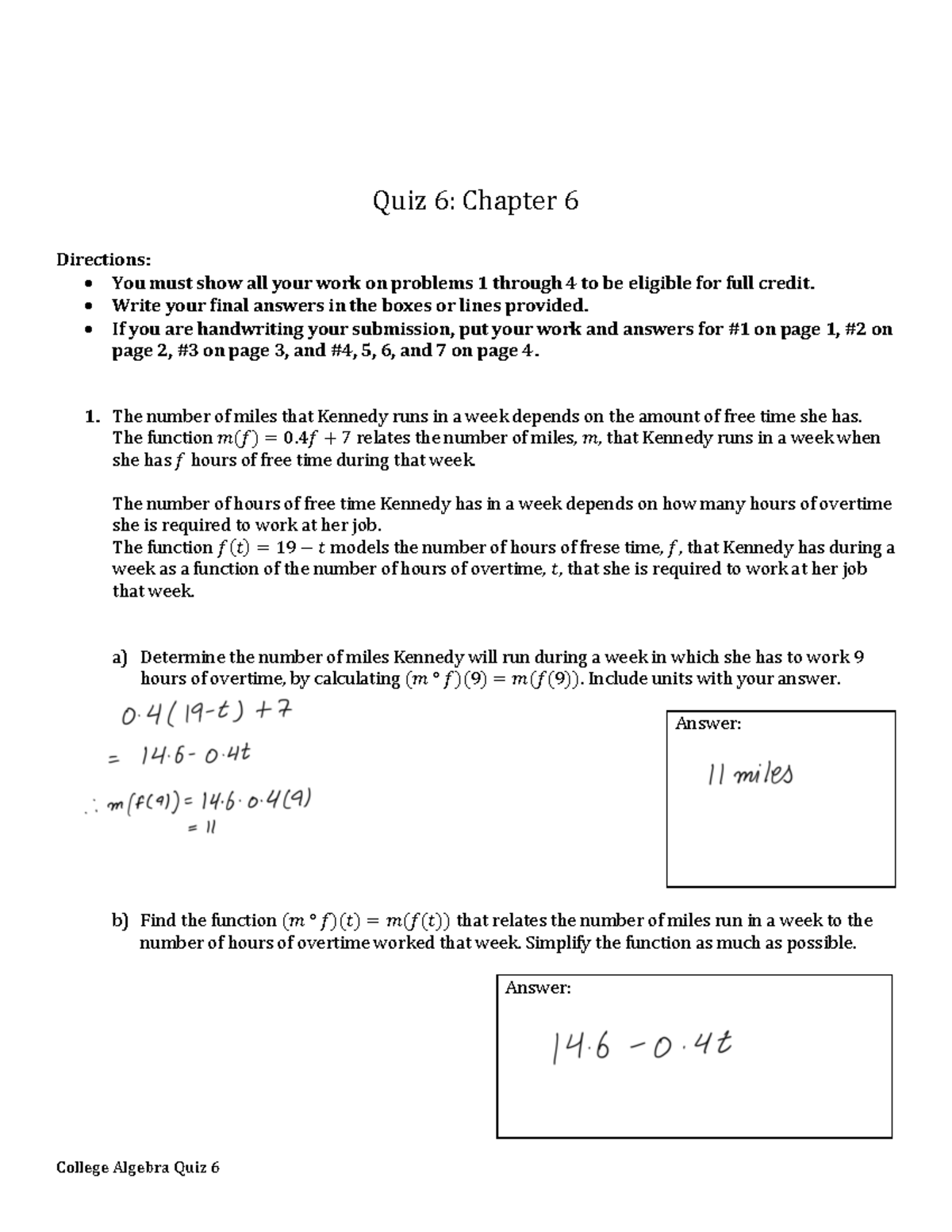 MTH 111 Quiz 6 - Quiz 6 - Quiz 6: Chapter 6 Directions: You must show ...