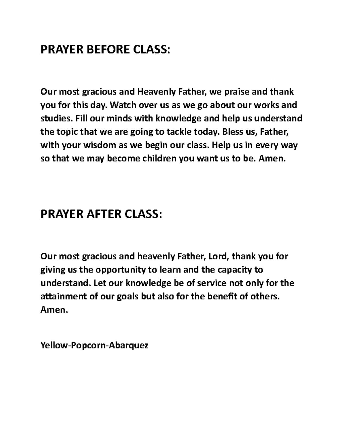 Prayer; before and after class - PRAYER BEFORE CLASS: Our most gracious ...