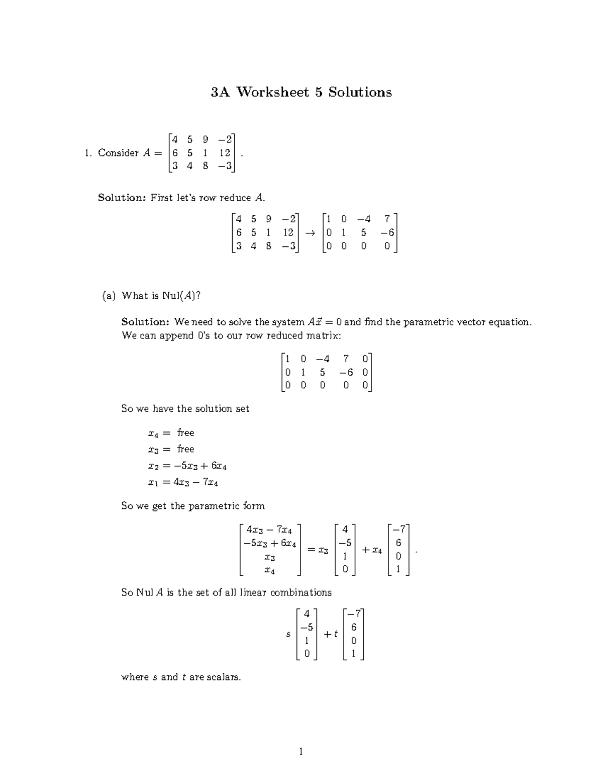 Homework 5 Solutions - 3A Worksheet 5 Solutions ConsiderA= 4 5 9 − 2 6 ...