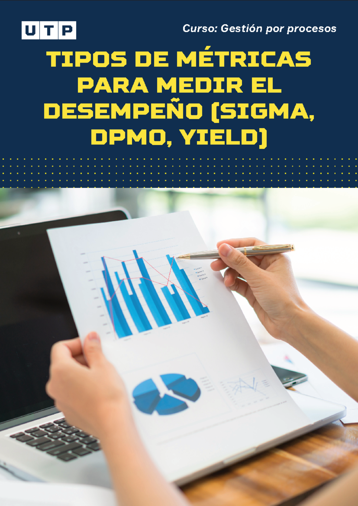 Sem 8 Métricas de Desempeño: Sigma, DPMO y Yield en Calidad - Studocu