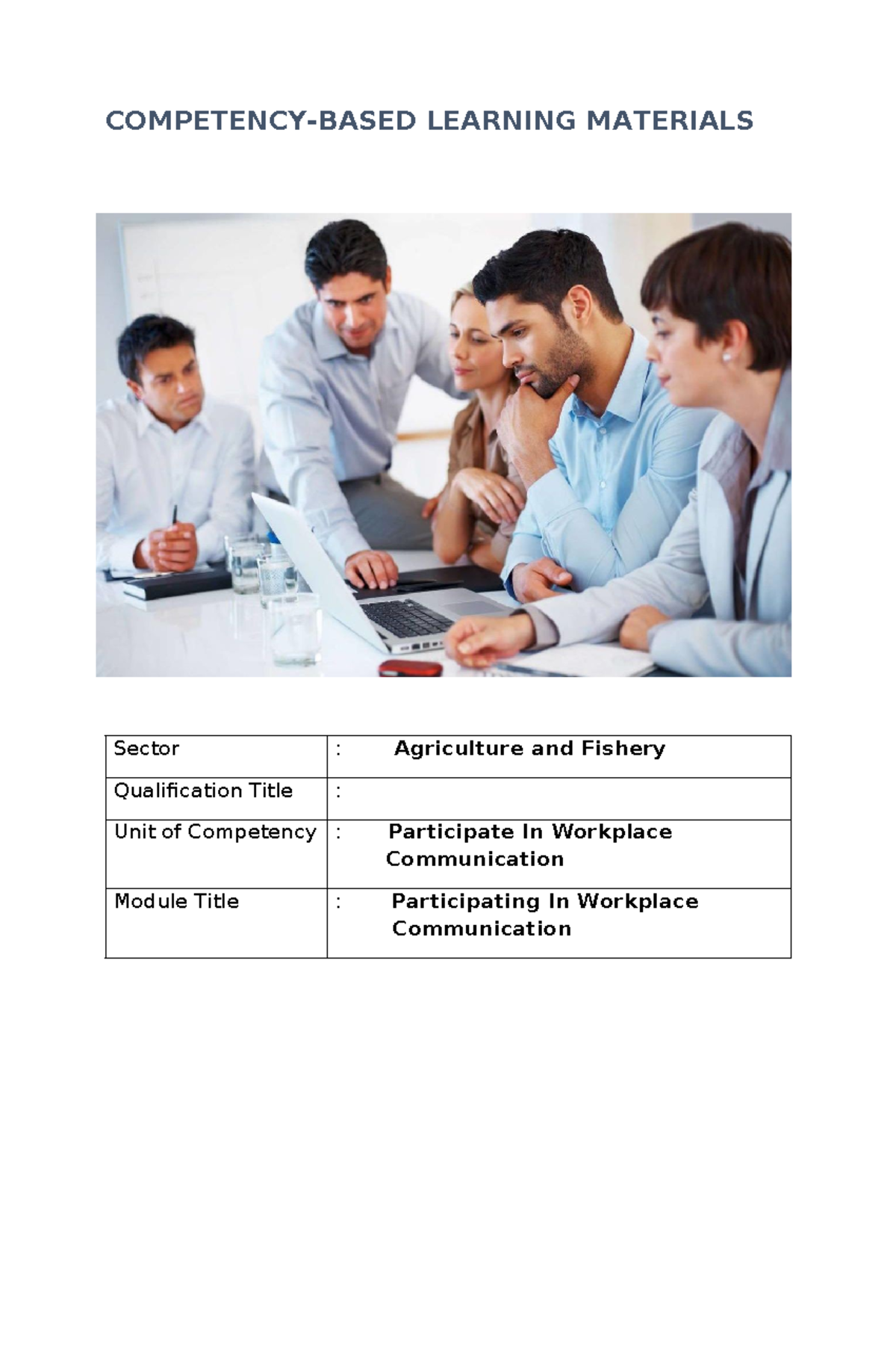 CBC Basic UC 1: Participating in Workplace Communication Module - Studocu