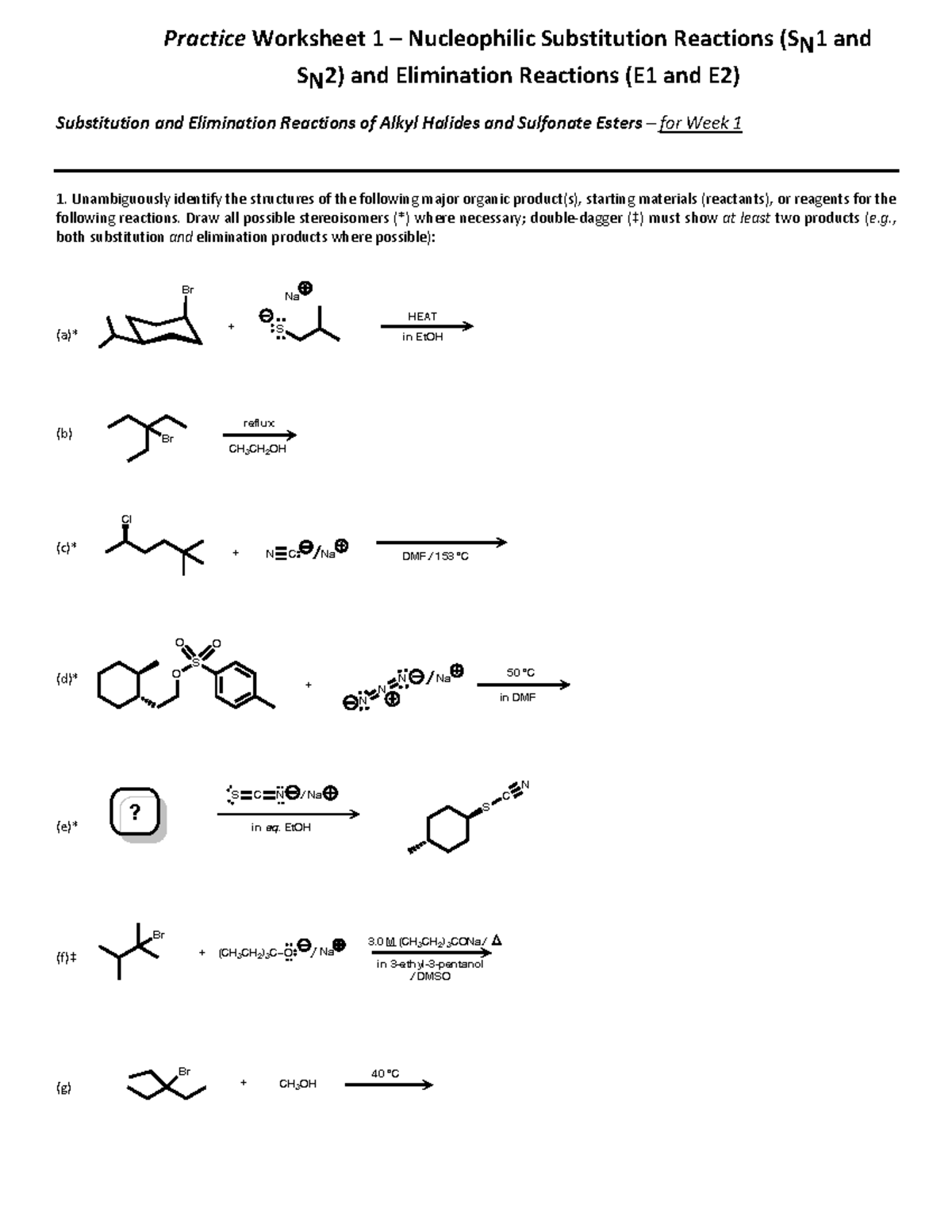 Practice Worksheet 1: Nucleophilic Substitution & Elimination Reactions ...