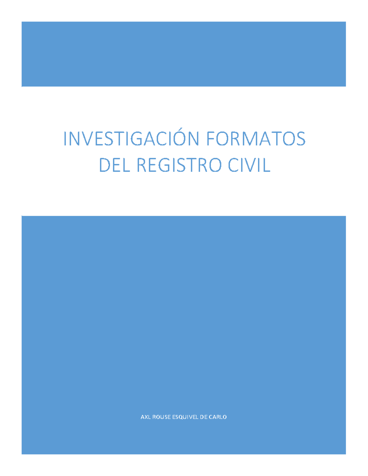ACT 2 Personas Y Familia - AXL ROUSE ESQUIVEL DE CARLO INVESTIGACI”N ...