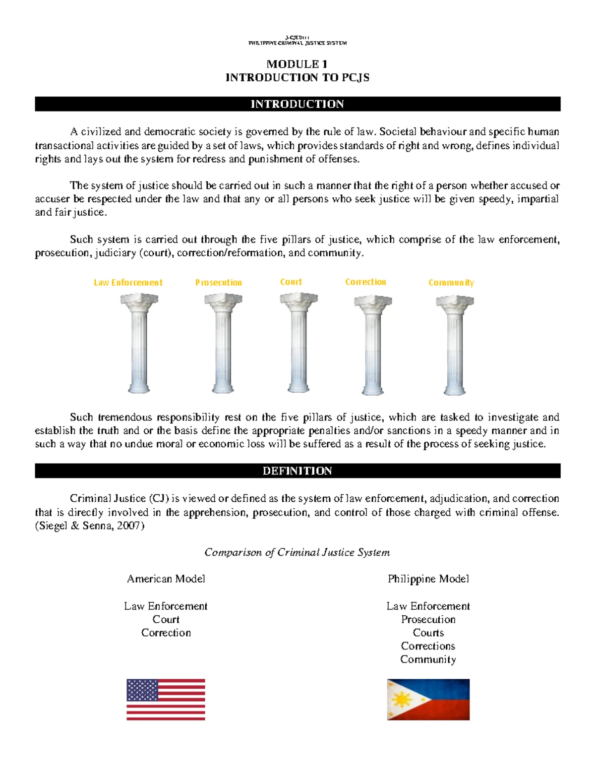 Module 2 - LAW ENFORCEMENT PILLAR - MODULE 2 LAW ENFORCEMENT PILLAR CRIMINAL JUSTICE SYSTEM ...