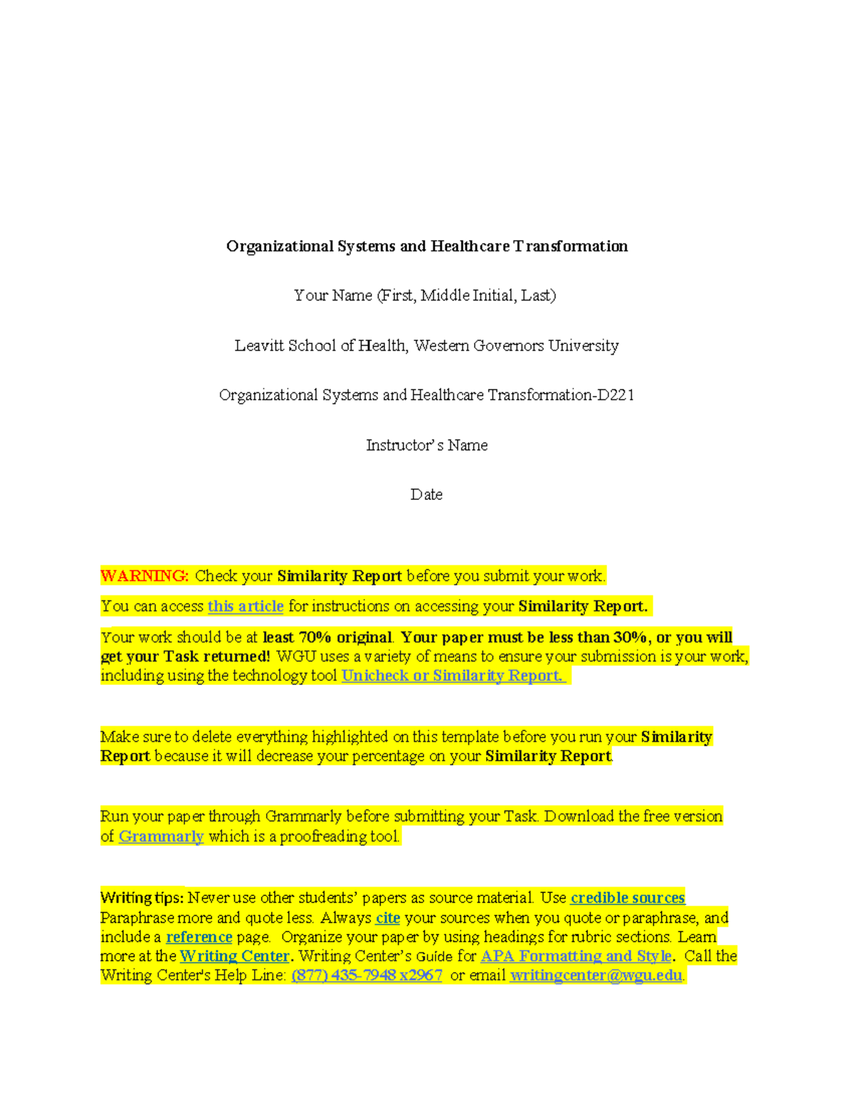 Organizational Systems & Healthcare Transformation D221: Safety ...