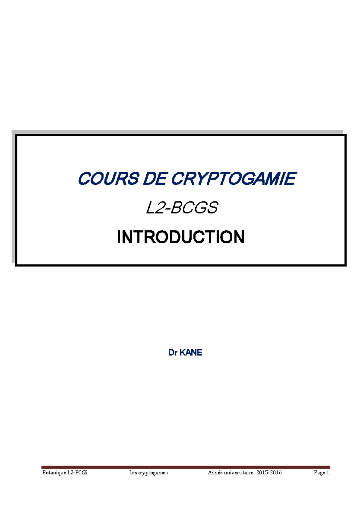 Cryptogamie - cours sur les cryptogamme - Dr KANE COURS DE CRYPTOGAMIE ...