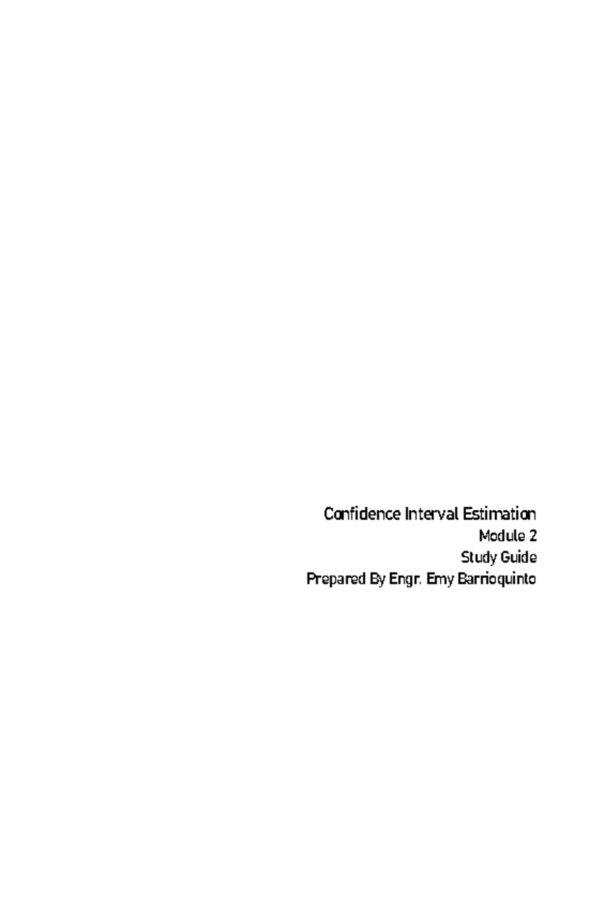 ENGR 2 Confidence Interval Estimation Module 2 Study Guide - Studocu