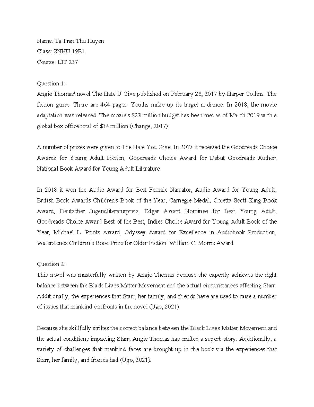 LIT 237 - Assignment on "The Hate U Give" - Ta Tran Thu Huyen - SNHU ...