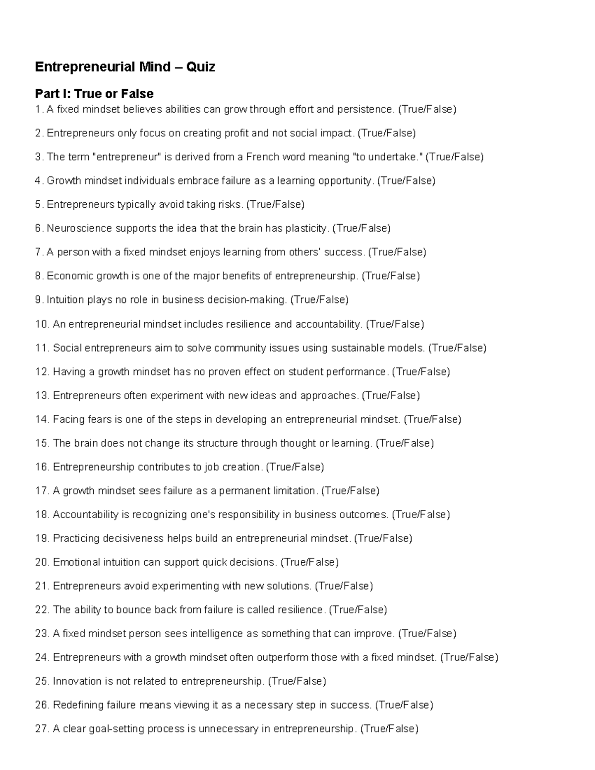 ENTR 101: Entrepreneurial Mind Quiz - True/False & Matching - Studocu