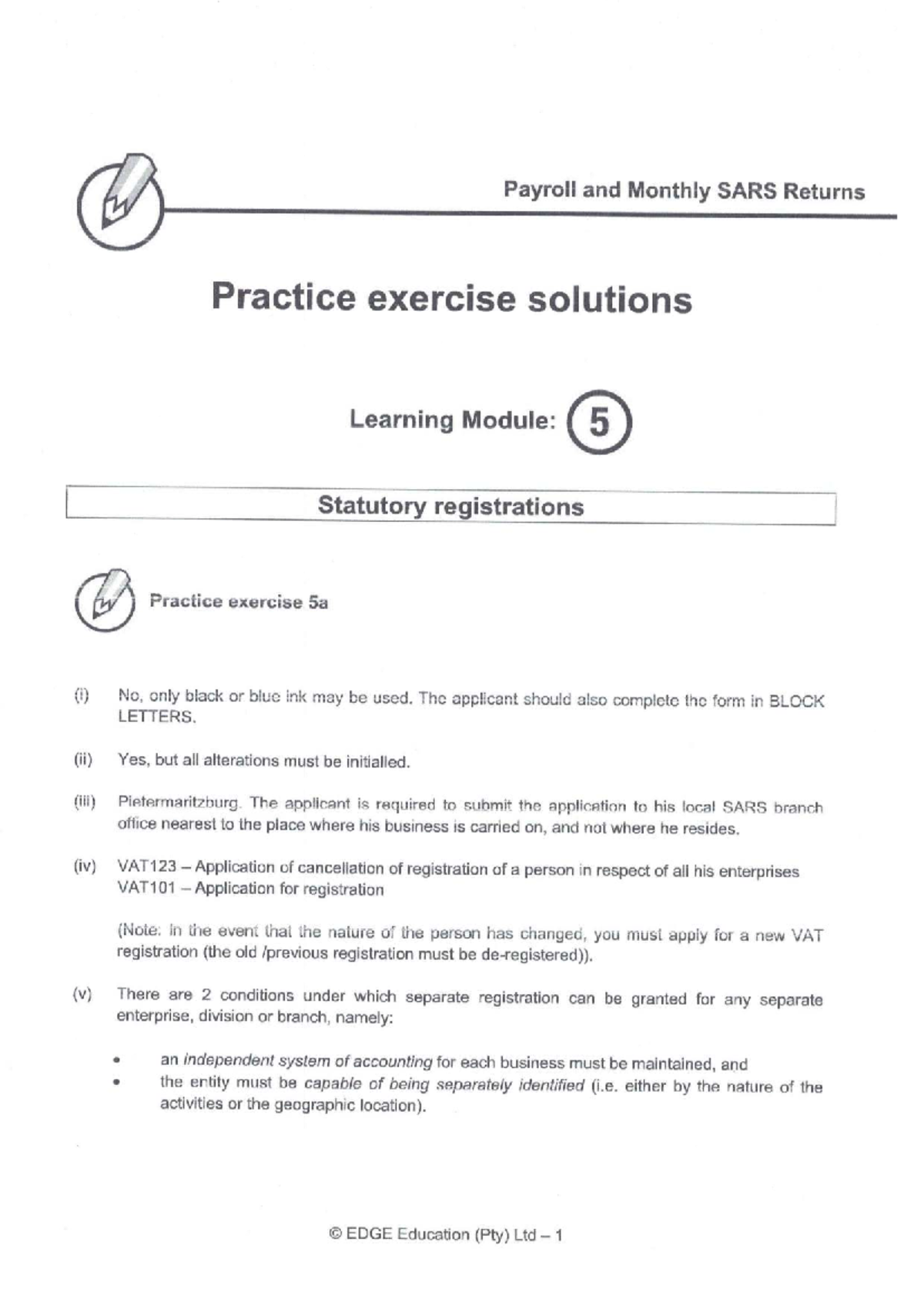 Practice exercise solutions - Learning Module 5 - The applicant should ...
