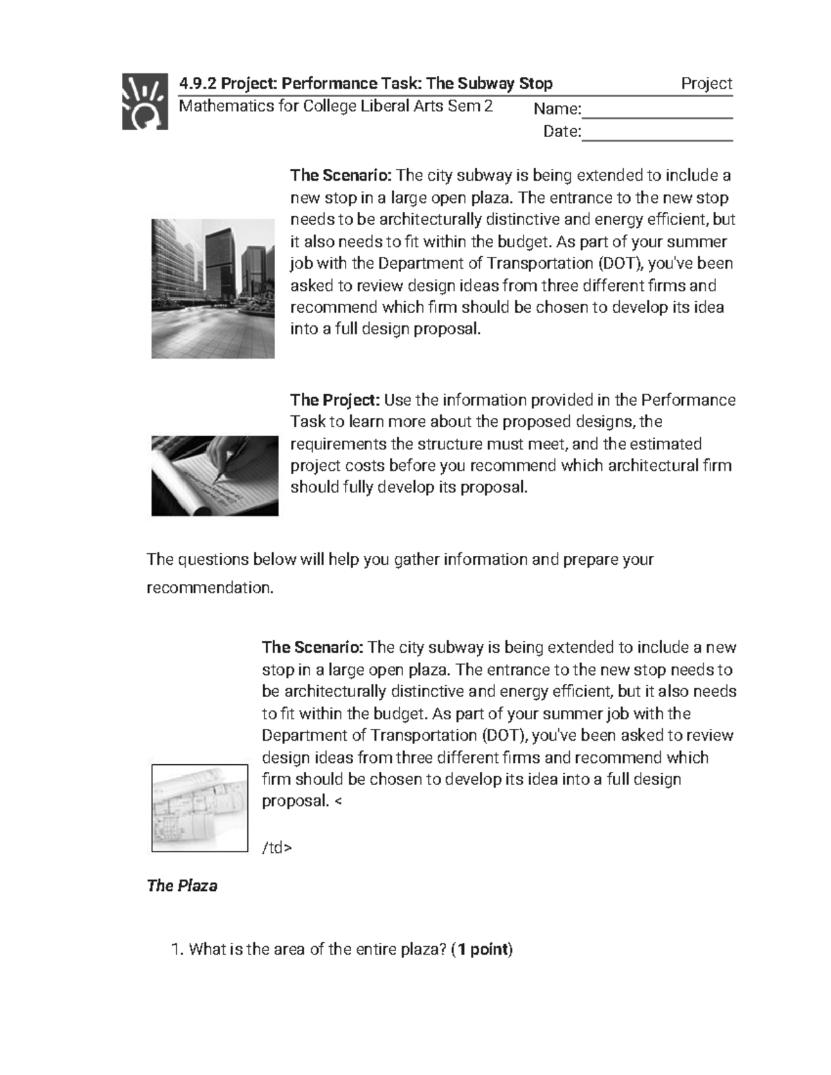 4.9.2 Project - Performance Task: Subway Stop Design Evaluation - Studocu