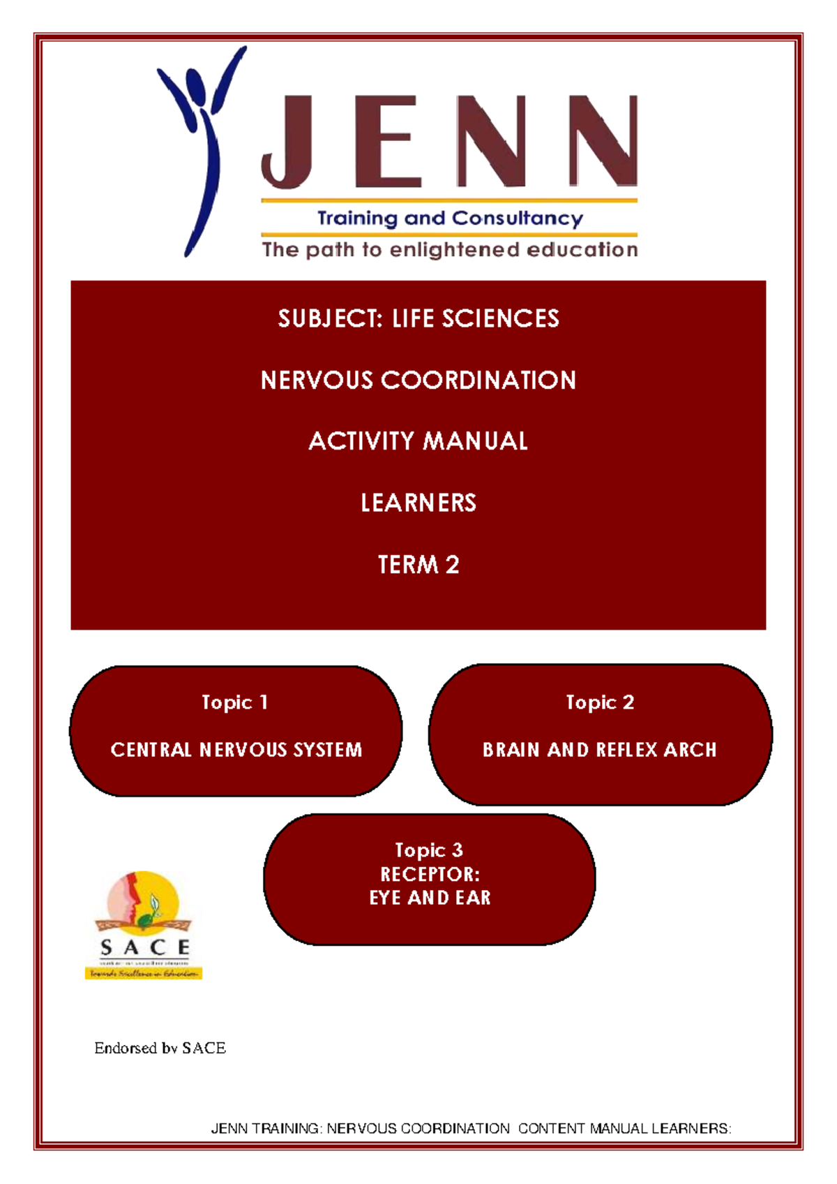 Nervous Coordination Activity Manual: Grade 12 Term 2 Guide - Studocu