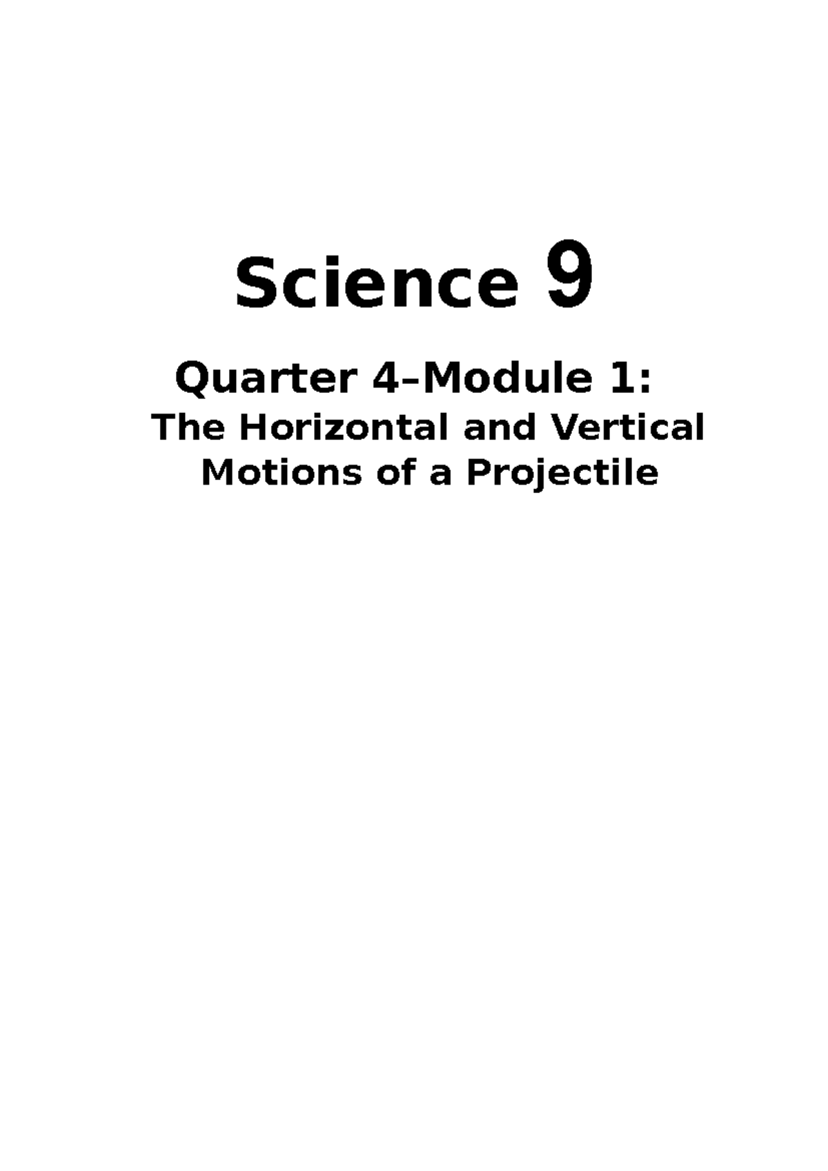 Q4 W1: Projectile Motion in Science 9 Module 1 - Studocu