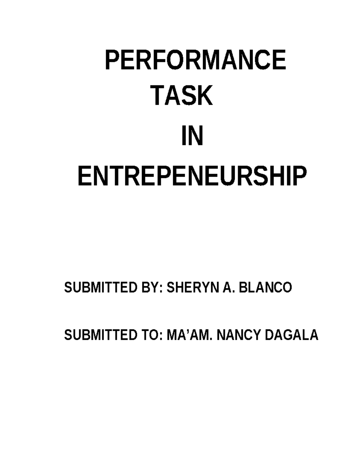 Entrepreneurship - HOMEWORK'S - PERFORMANCE TASK IN ENTREPENEURSHIP ...