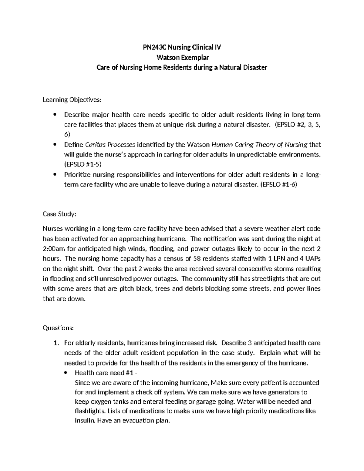 PN243C Nursing Clinical IV: Watson Exemplar Case Study on Disaster Care ...