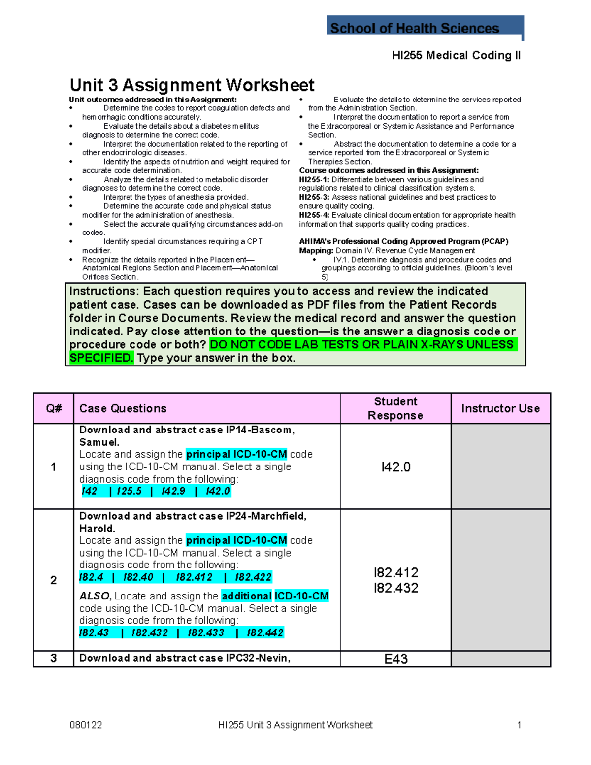 HI255 Unit 3 assignment Worksheet 2202B - HI255 Medical Coding II Unit ... HI255 Unit 3 assignment Worksheet 2202B - HI255 Medical Coding II Unit ...
