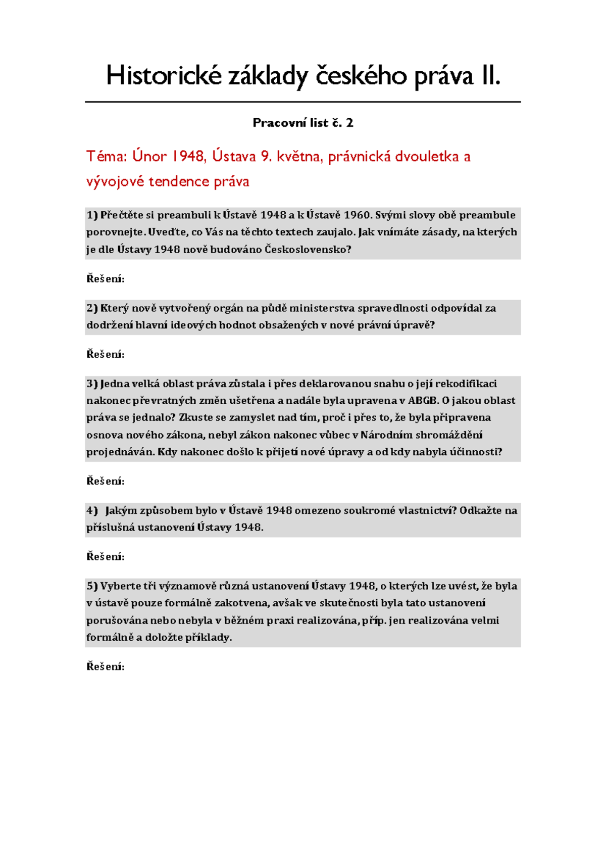 Historické základy českého práva II: Pracovní list č. 2 - Ústava 1948 ...