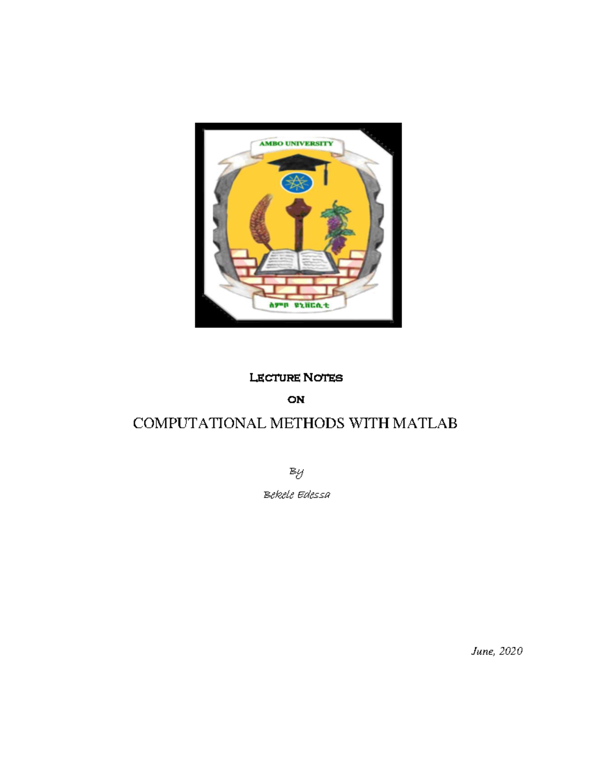 MATH 302: Numerical Analysis Lecture Notes on MATLAB Techniques - Studocu