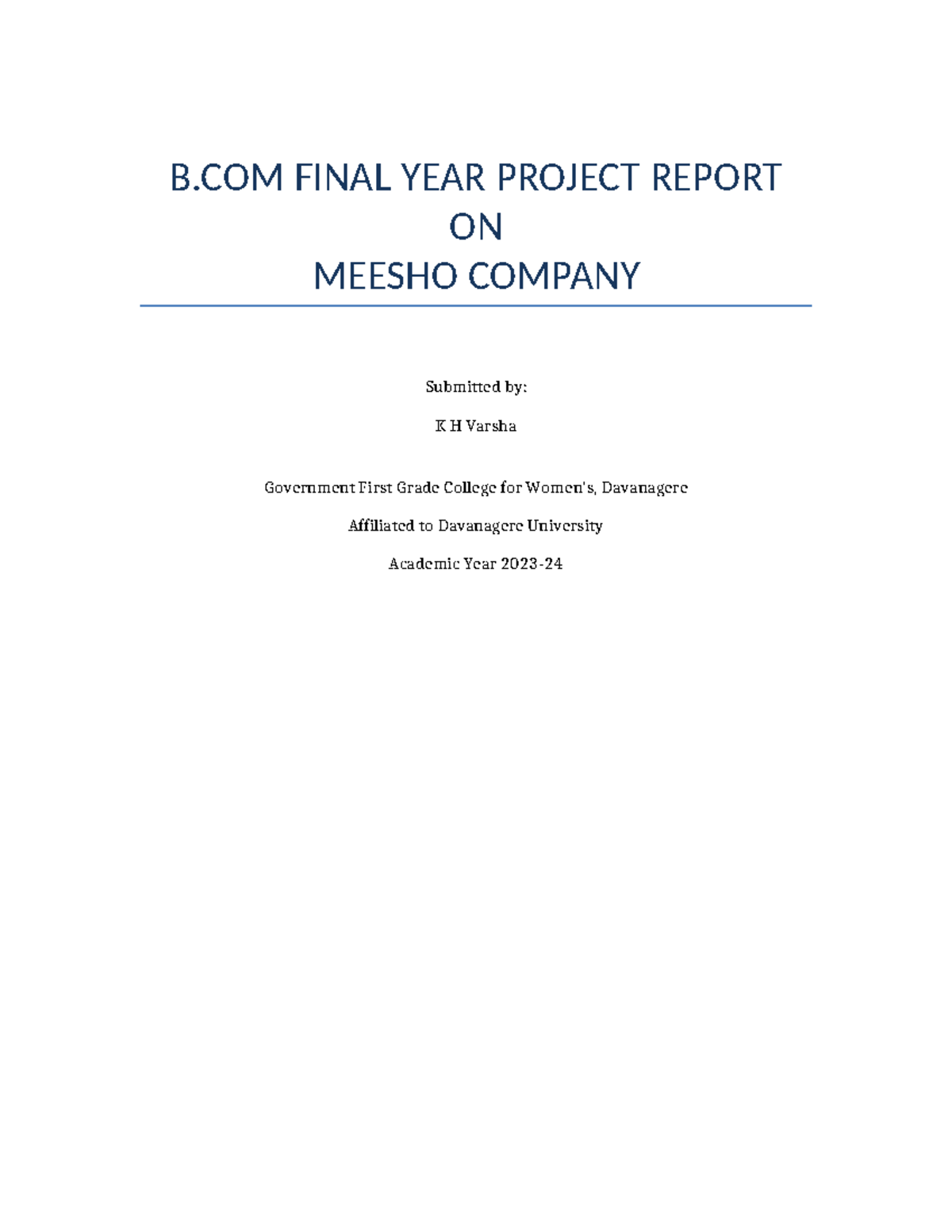 B.Com Final Year Project Report: Study on Meesho Company - Studocu