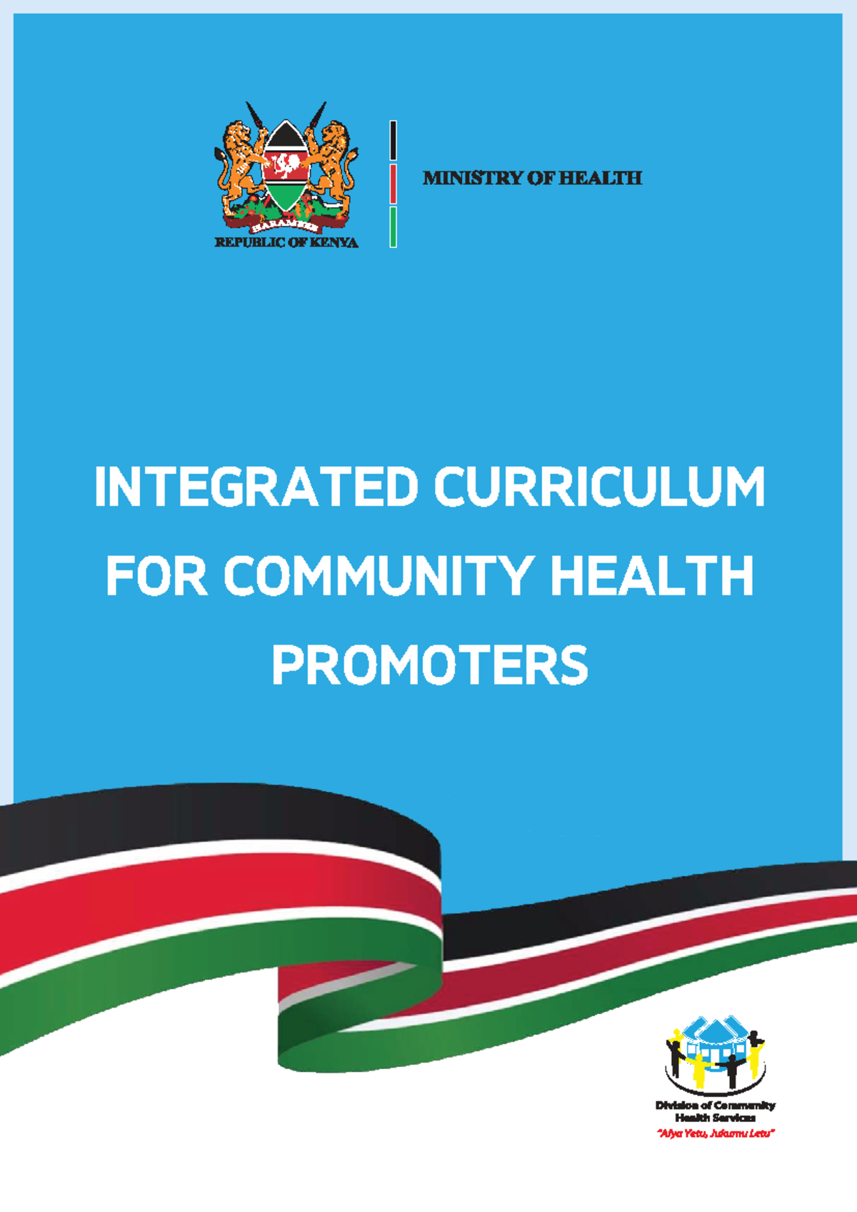Kenya Integrated Curriculum for Community Health Promoters 2025 - Studocu