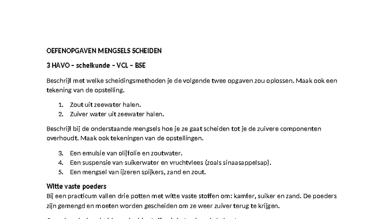 3 HAVO Scheikunde: Oefeningen Scheiden van Mengsels VCL BSE - Studeersnel