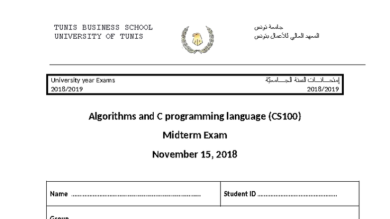 CS100 Midterm Exam: Algorithms & C Programming - Nov 2018 - Studocu