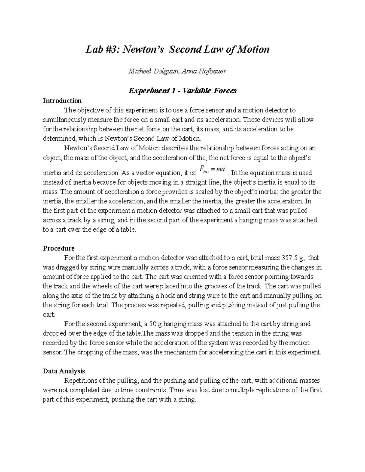 Physics lab report 3 - newton's second law of motion - variable forces ...