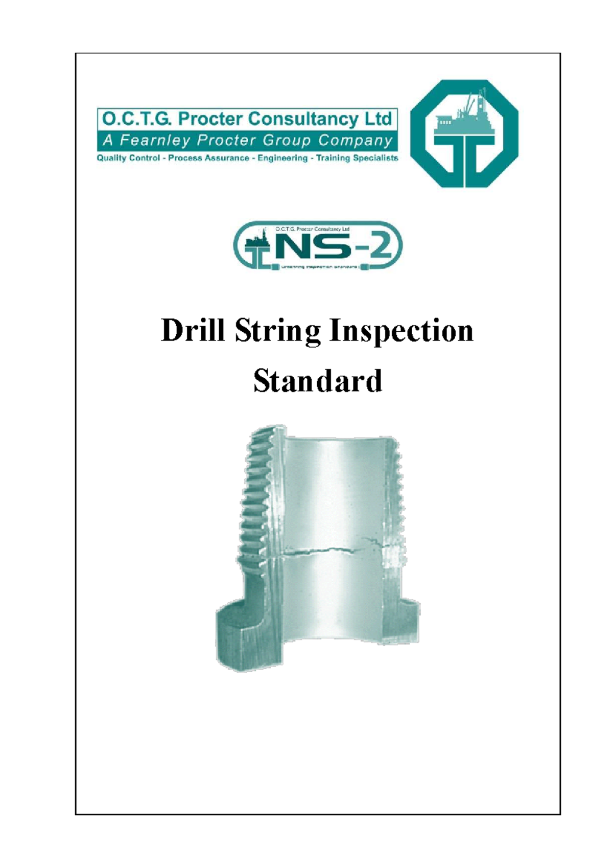 NS2 2000 - Drill String Inspection Standard Overview and Procedures ...