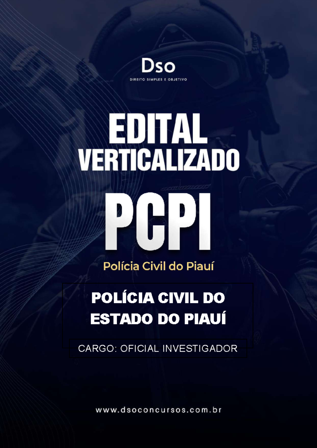 EDITAL VERTICALIZADO - PCPI: OFICIAL INVESTIGADOR - CONHECIMENTOS GERAIS - Studocu