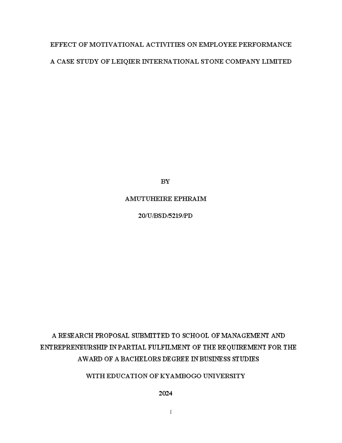 EFFECT OF MOTIVATIONAL ACTIVITIES ON EMPLOYEE PERFORMANCE: A CASE STUDY ...