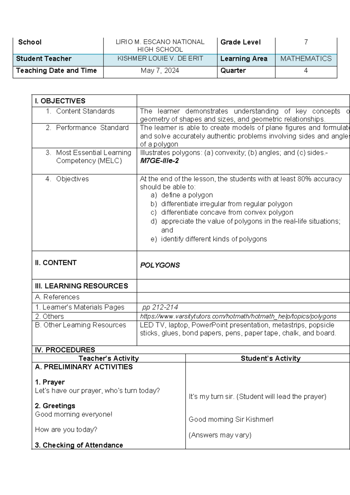 Final Demo May 7 - I. OBJECTIVES Content Standards The learner ...