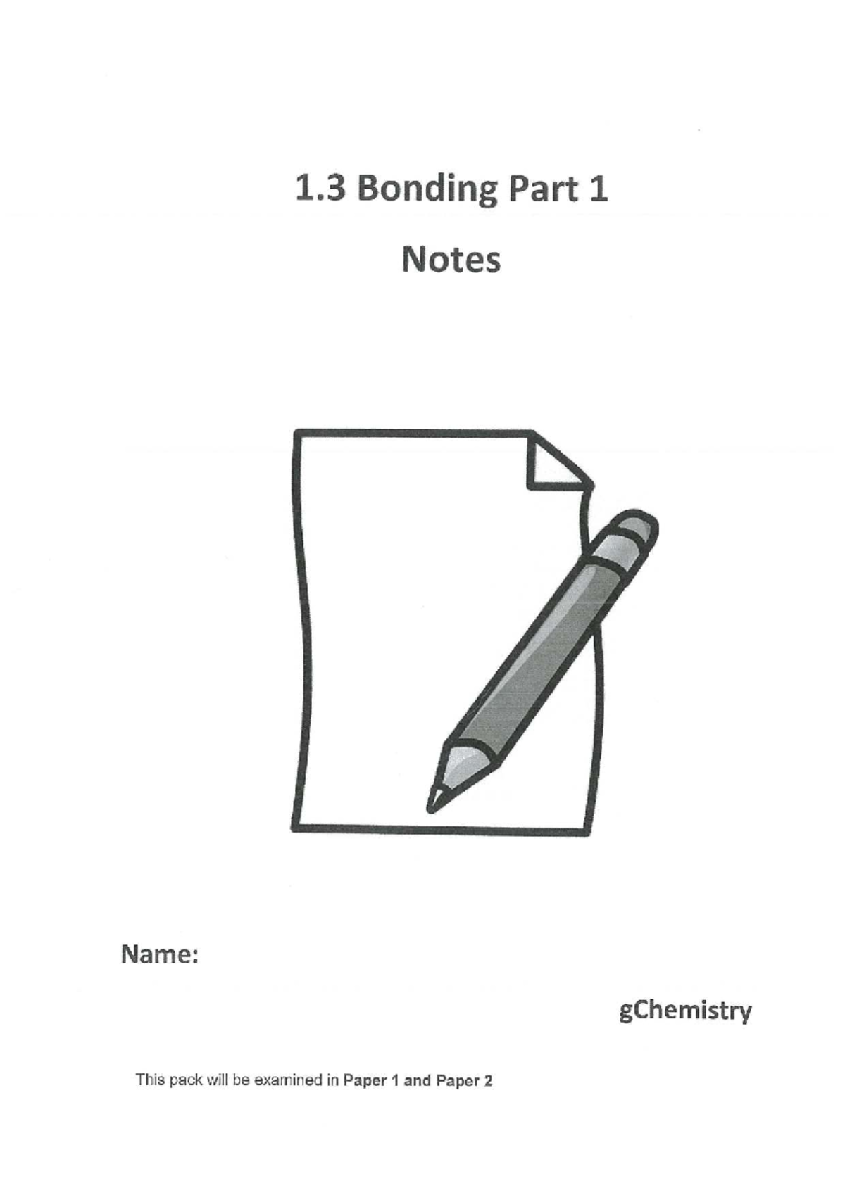 1.3 Bonding Part 1: Ionic and Covalent Bonding Notes for gChemistry ...